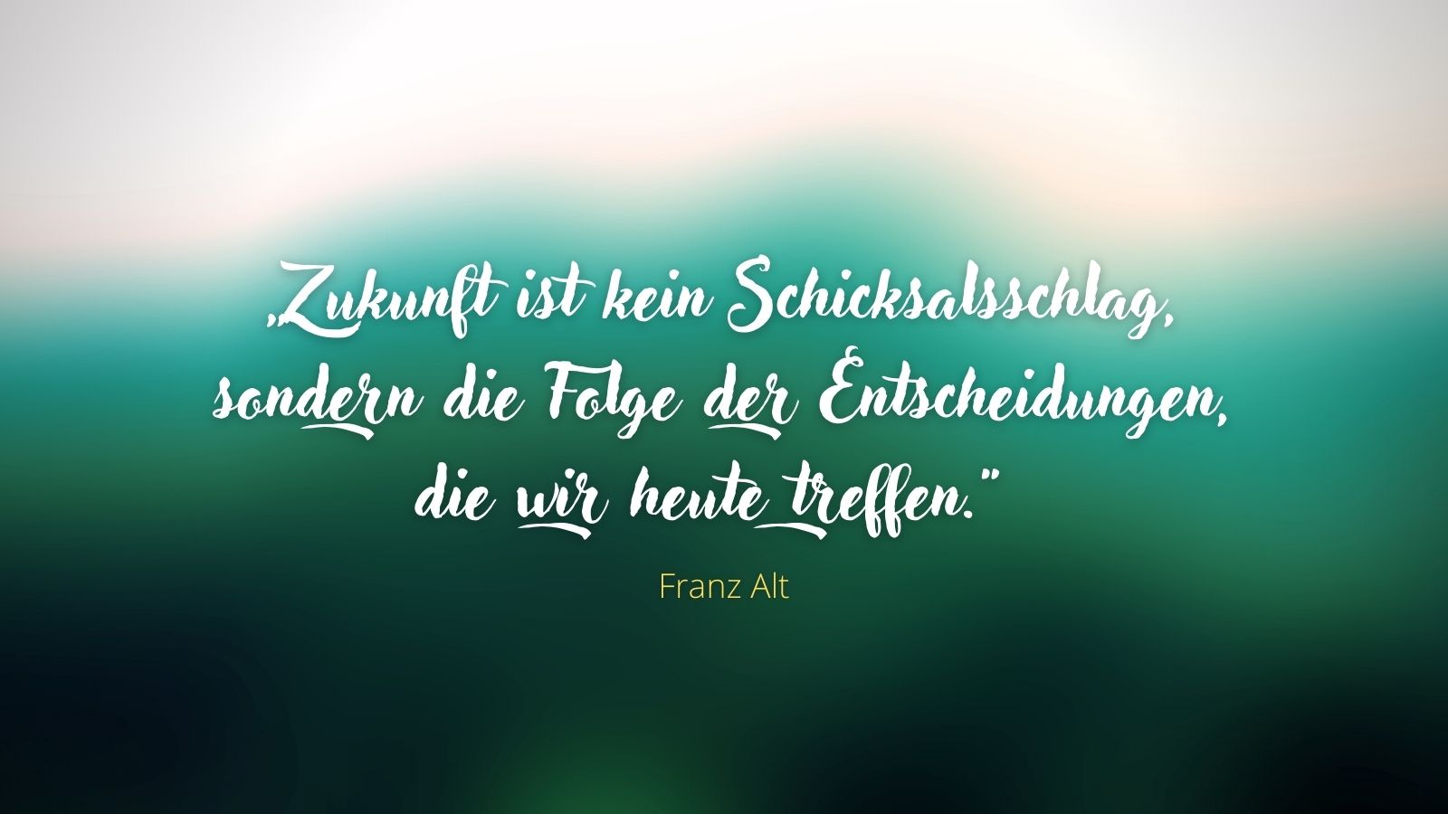 Spruch Entscheidung Treffen