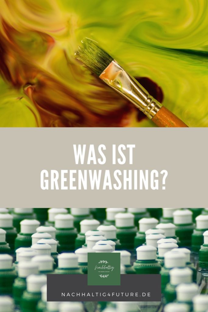 Was ist Greenwashing? - Nachhaltig4future