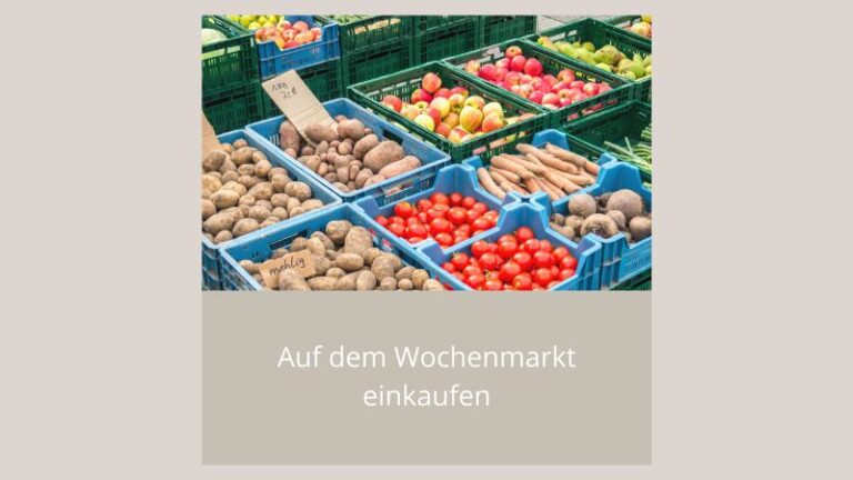 Auf dem Wochenmarkt einkaufen — Nachhaltig4future
